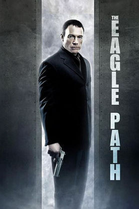 The Eagle Path (2012) - Movie | Reviews, Cast & Release Date in Kolkata- BookMyShow