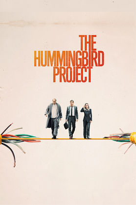 The Hummingbird Project (2019) - Movie | Reviews, Cast & Release Date ...