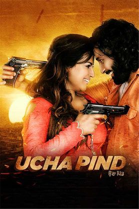 Ucha Pind (2021) - Movie | Reviews, Cast & Release Date - BookMyShow