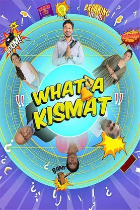 What A Kismat (2024) - Movie | Reviews, Cast & Release Date - BookMyShow