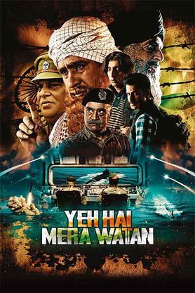 Yeh Mera Watan 2025 Movie Reviews Cast Release Date BookMyShow