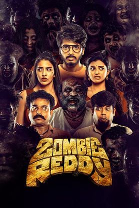 Zombie Reddy (2021) - Movie | Reviews, Cast & Release Date - BookMyShow