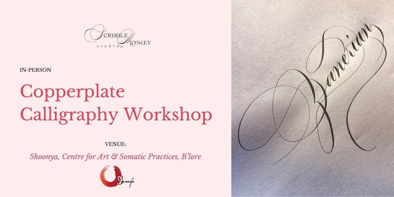 Copperplate Calligraphy Workshop for Beginners workshops Event Tickets Bengaluru - BookMyShow