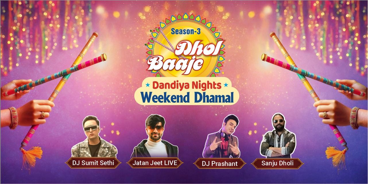 Dandiya Nights: Dhol Baaje Season 3 | navratri Tickets Delhi-NCR ...