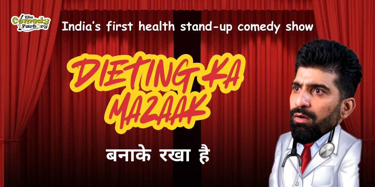 Dieting Ka Mazaak by Dr. Umesh Wadhavani comedy-shows Event Tickets ...