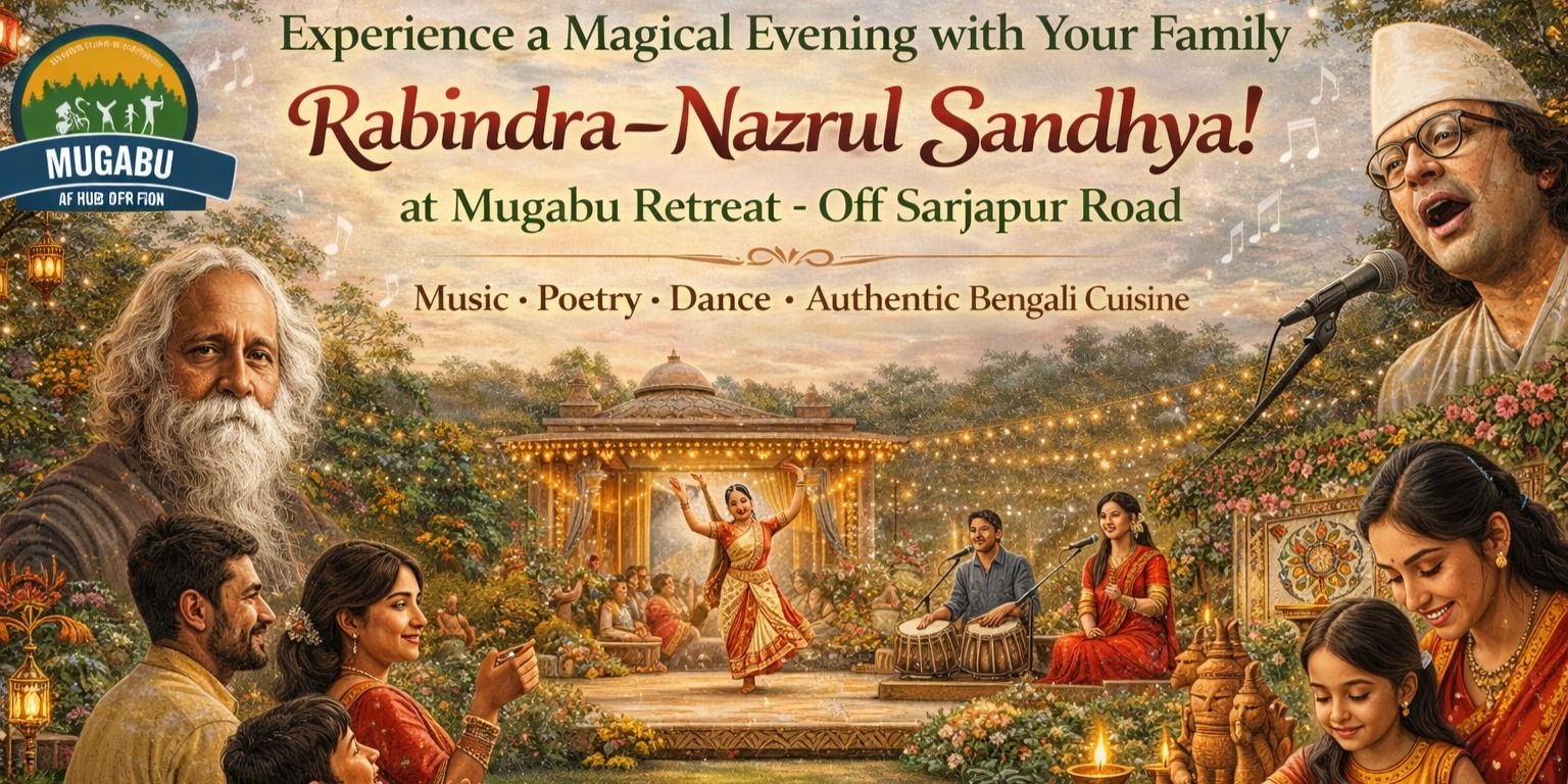RABINDRA NAZRUL SONDHA music-shows Event Tickets Bengaluru - BookMyShow