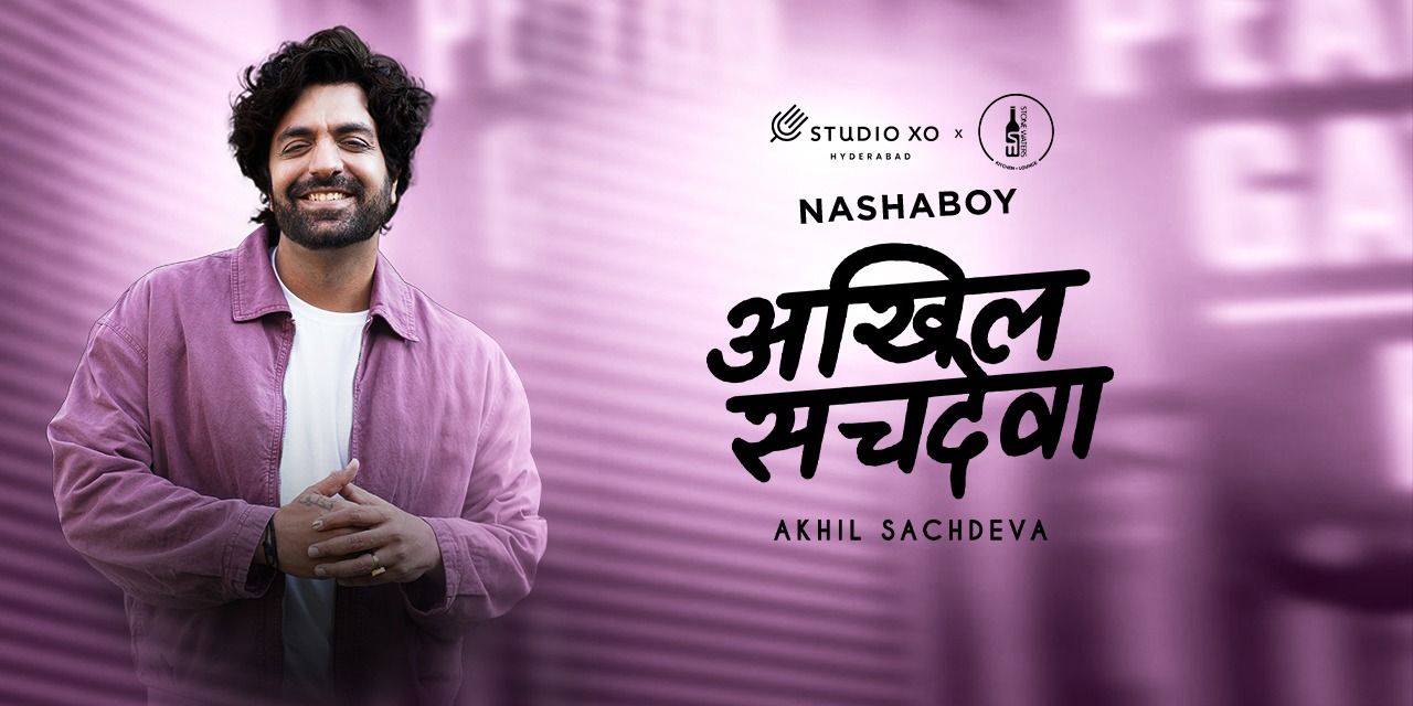 Studio XO Presents Akhil Sachdeva Live music-shows Event Tickets ...