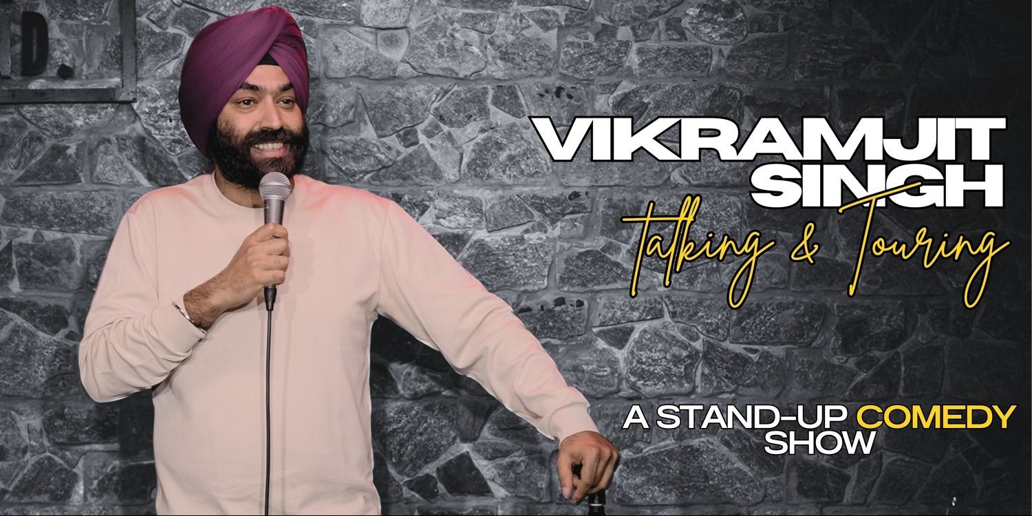 Vikramjit Singh - Talking and Touring comedy-shows Delhi-NCR - BookMyShow