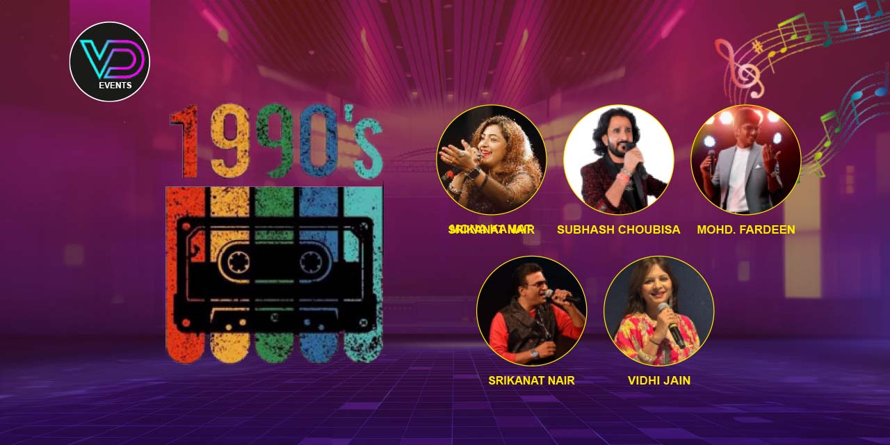 1990s music-shows Event Tickets Mumbai - BookMyShow