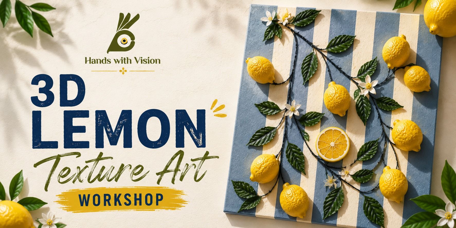 3D Lemon Texture Art Workshops Event Tickets - BookMyShow
