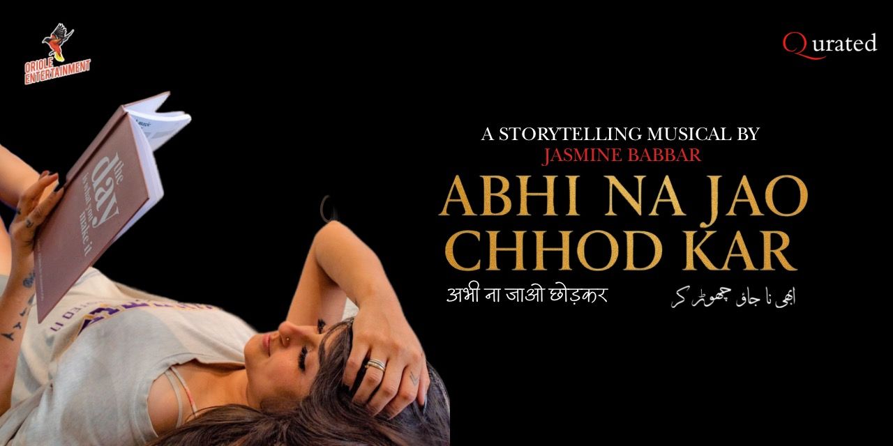 Abhi Na Jao Chhod Kar ft. Jasmine Babbar performances Event Tickets ...