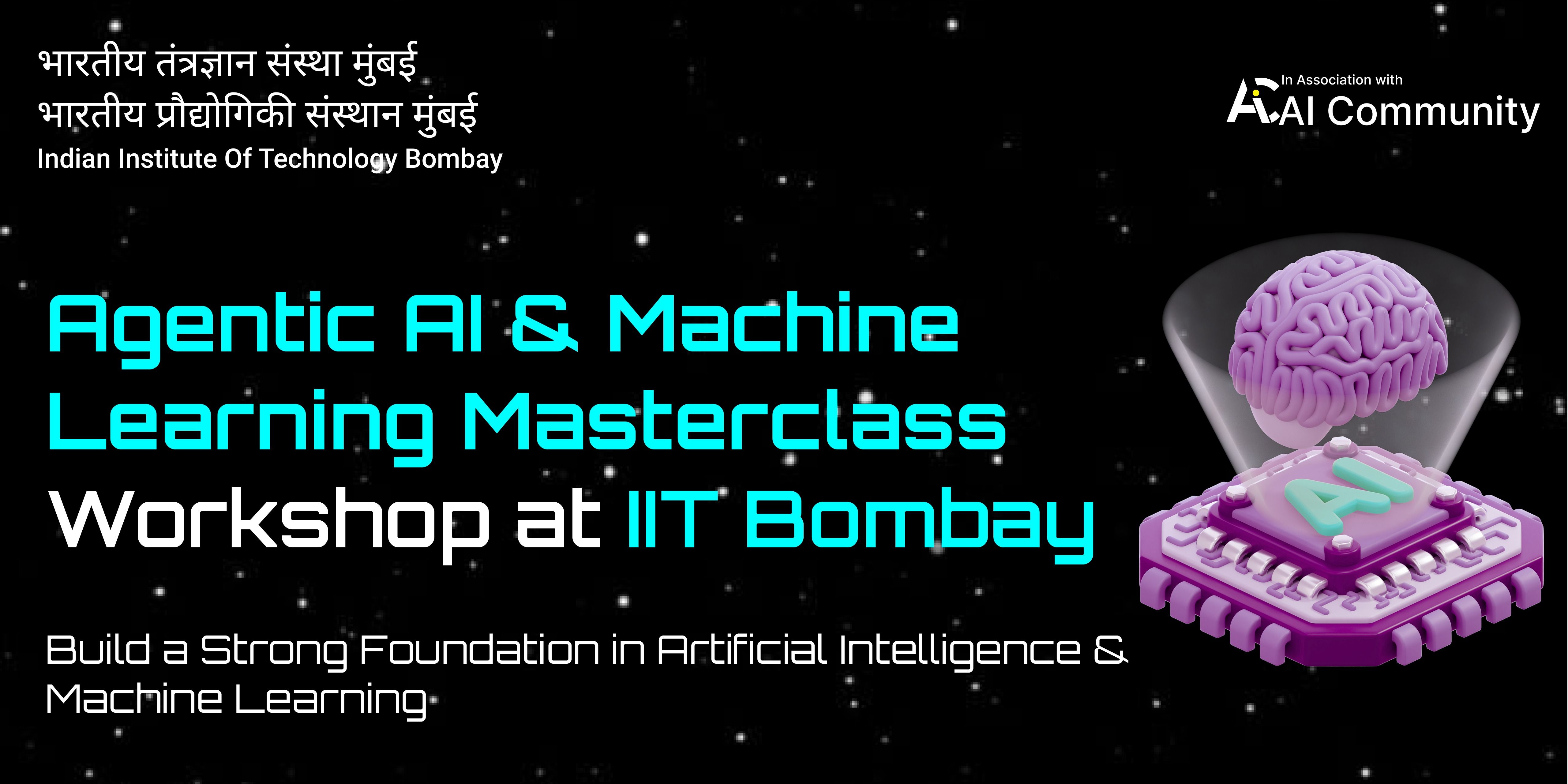 AI and Machine Learning Masterclass at IIT Bombay workshops Event Tickets Mumbai - BookMyShow