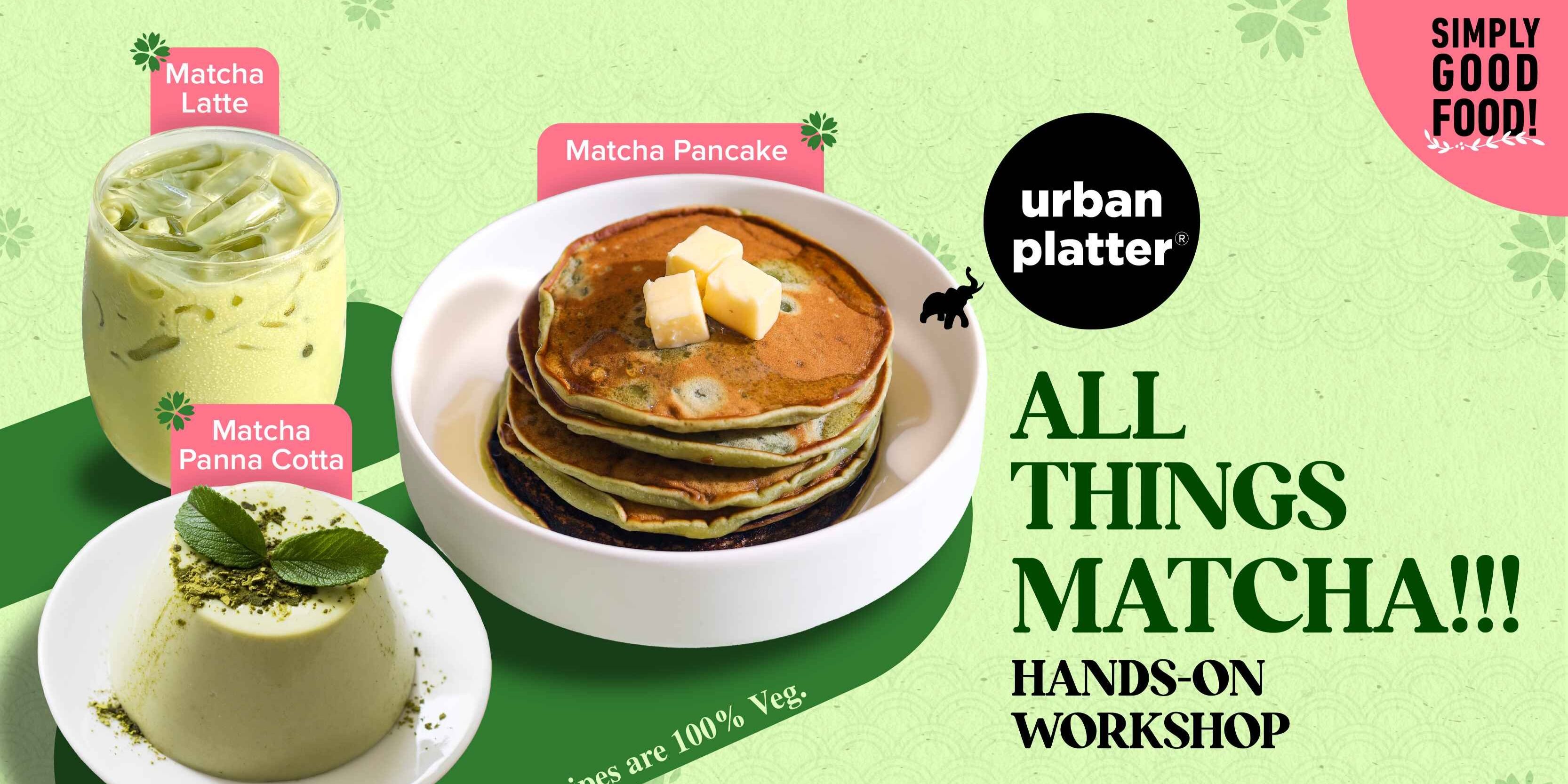 All Things Matcha Hands-On Workshop workshops Event Tickets Mumbai ...