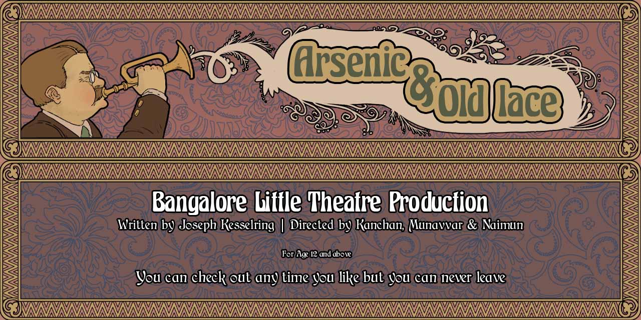 Arsenic and Old Lace English theatre-plays Play in Bengaluru Tickets ...