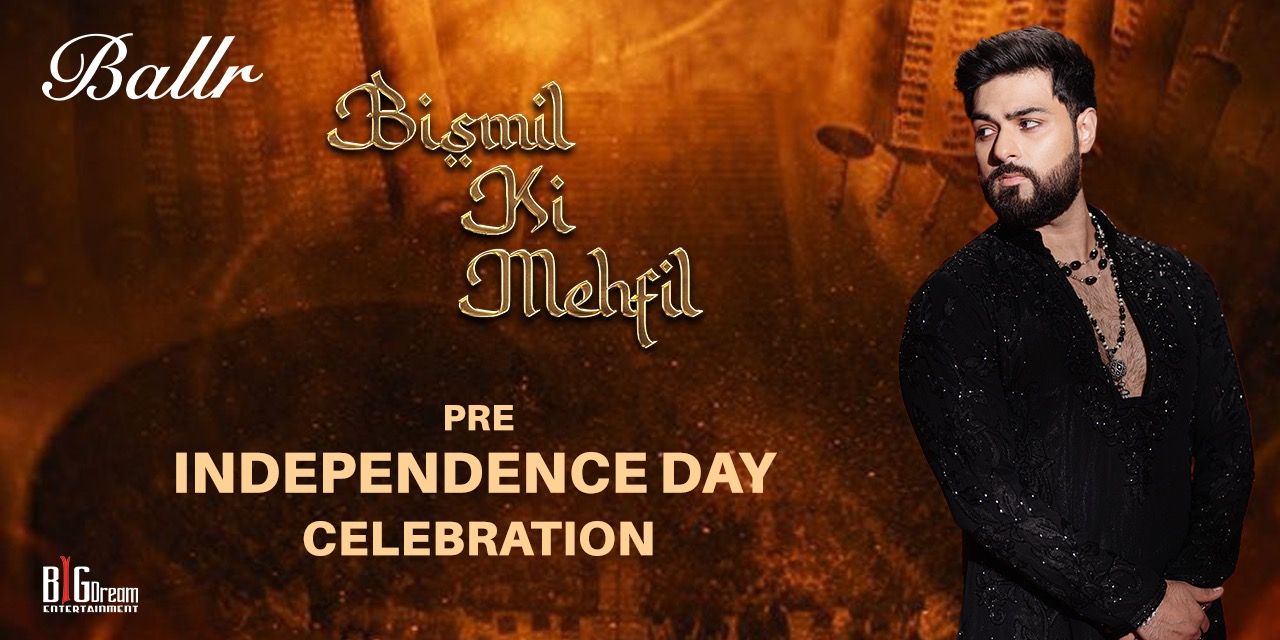 BALLR PRE INDEPENDECE CELEBRATION - BISMIL music-shows Event Tickets ...