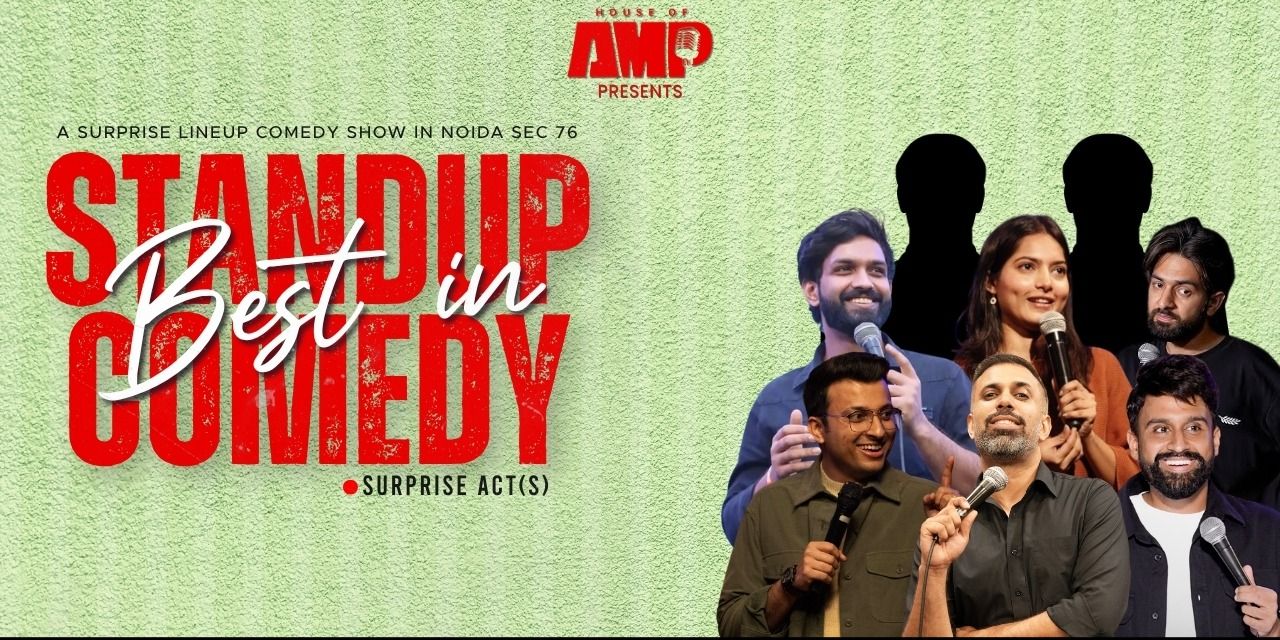 Best in STAND UP COMEDY - Sec 76 Noida comedy-shows Event Tickets Delhi ...