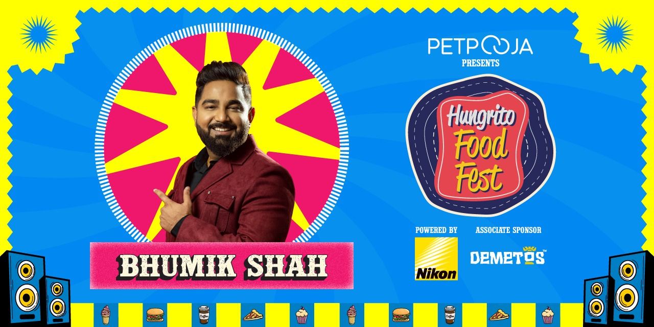 Bhumik Shah at Hungrito Food Fest 8.0 music-shows Event Tickets ...