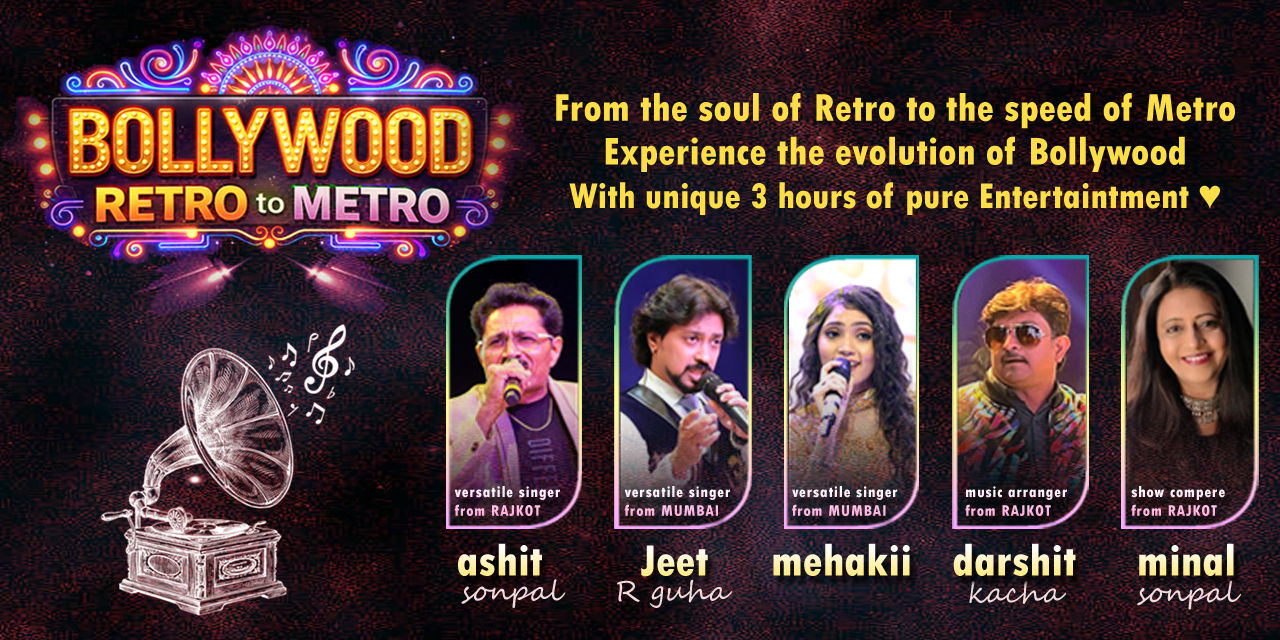 Bollywood Retro To Metro music-shows Event Tickets Rajkot - BookMyShow