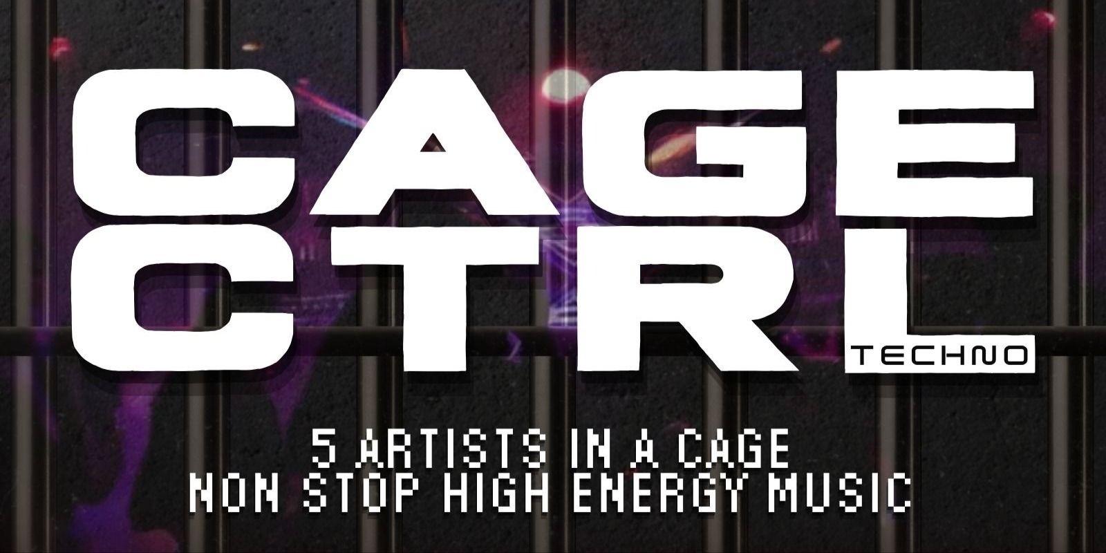 CAGE CTRL - Techno Takeover music-shows Event Tickets Delhi-NCR ...