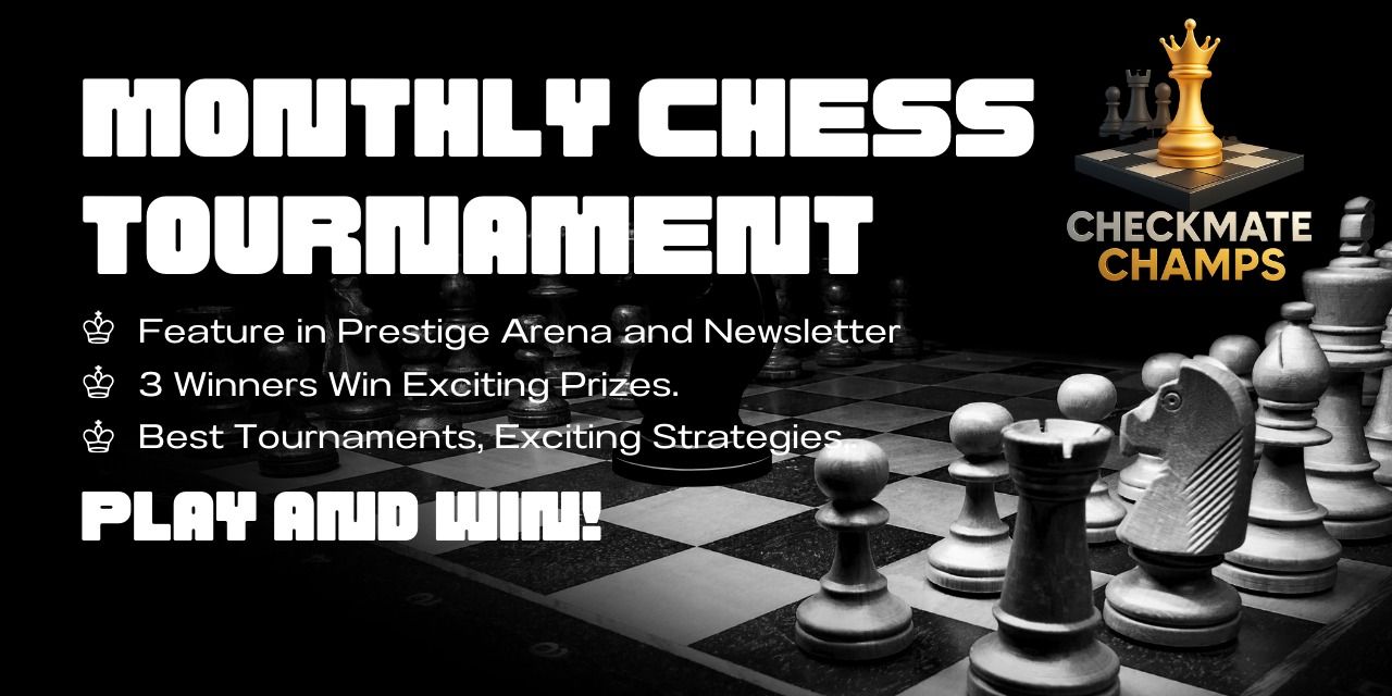 Checkmate Champs Online Monthly Chess Tournament - chess Event Tickets ...