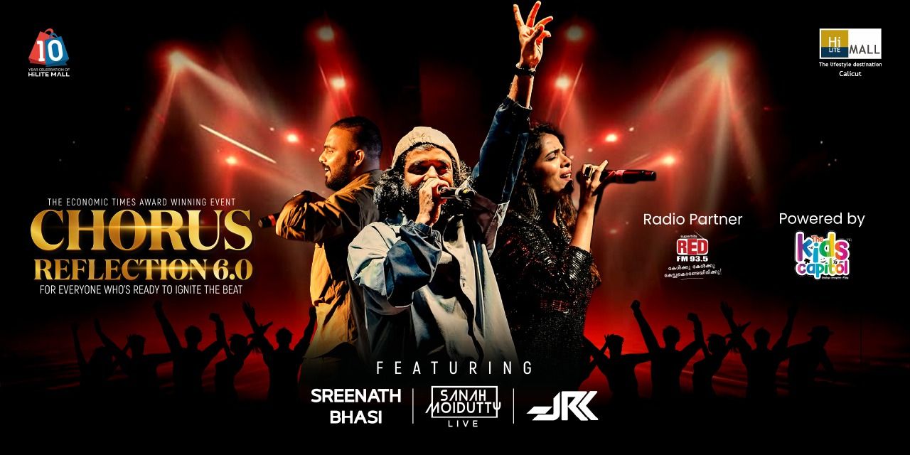 Chorus Reflection 6.0 nye-parties Event Tickets Kozhikode - BookMyShow