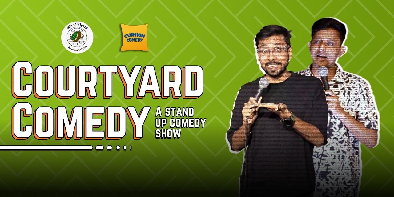 Comedy Courtyard - New Town Standup Comedy Show comedy-shows Event ...