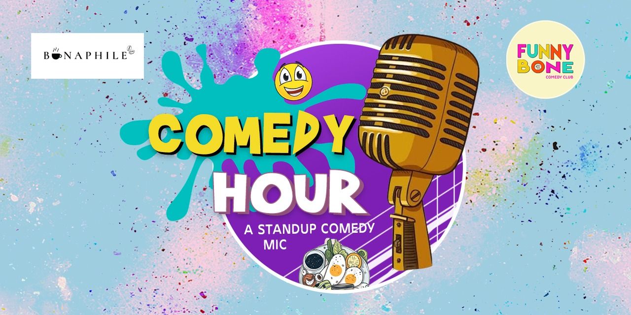 Comedy Hour comedy-shows Event Tickets Kolkata - BookMyShow