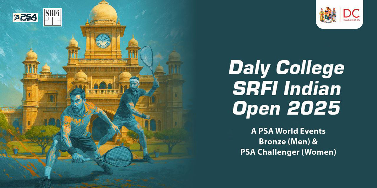 Daly College-SRFI Indian Open 2025 - squash Event Tickets - BookMyShow