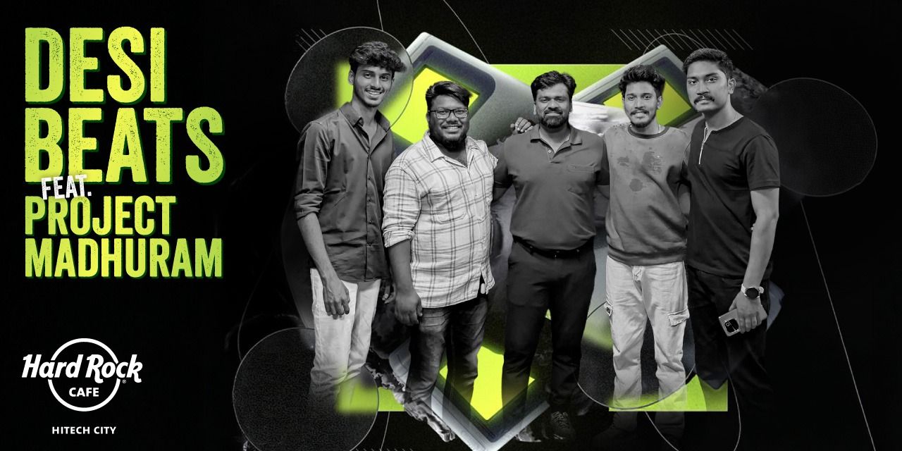 Desi Beats ft. Project Madhuram music-shows Event Tickets Hyderabad ...
