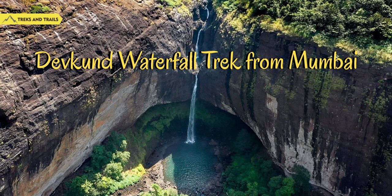 Devkund Waterfall Trekking from Mumbai - BookMyShow
