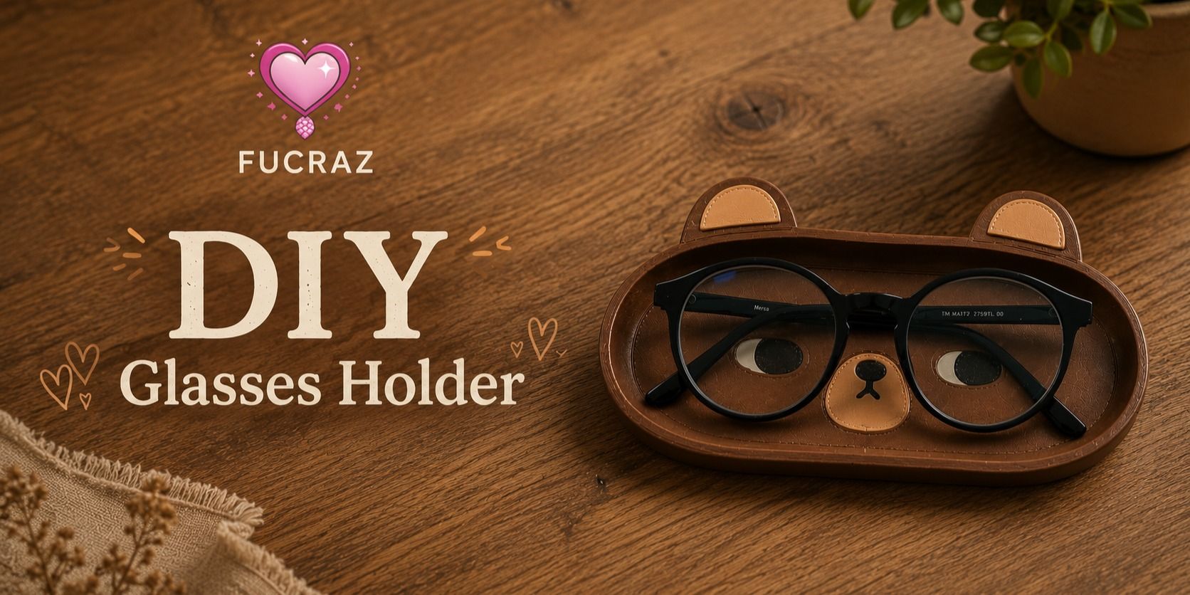 DIY Glasses Holder Workshops Event Tickets - BookMyShow