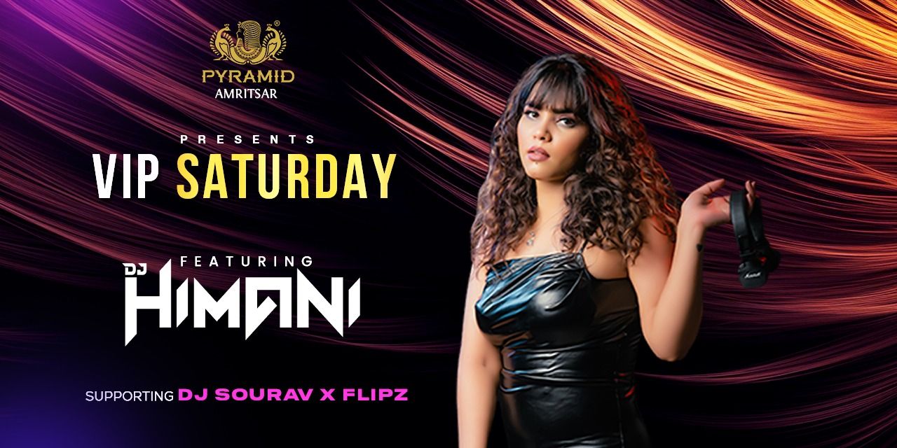 DJ HIMANI PERFORMING LIVE IN PYRAMID AMRITSAR music-shows Event Tickets ...