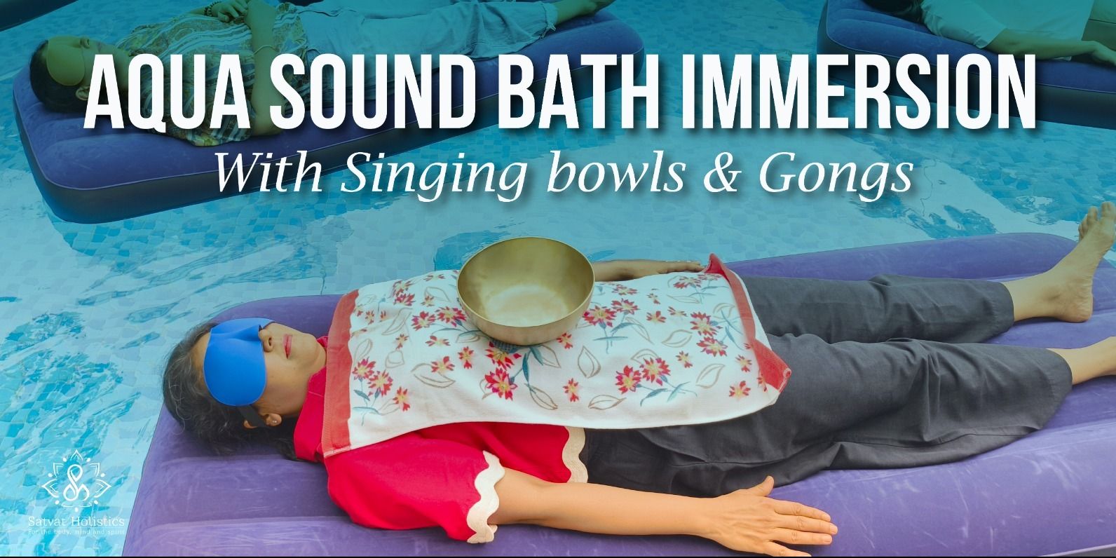 Floating Sound Bath Immersion workshops Event Tickets Chennai - BookMyShow