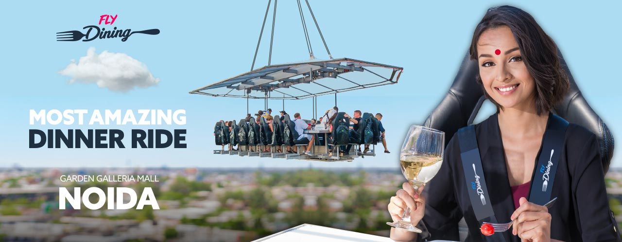 Fly Dining In Noida | food-and-drinks Tickets National Capital Region ...