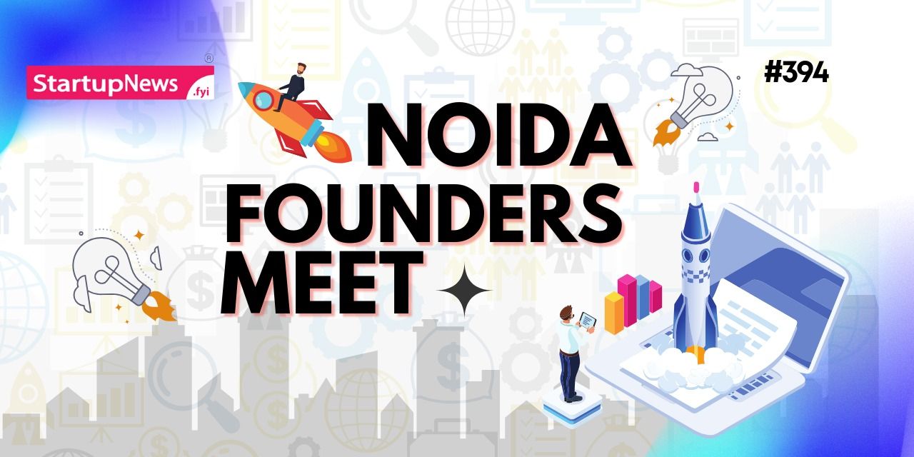 Founders Meet - Noida - August 30 conferences Event Tickets Delhi-NCR ...