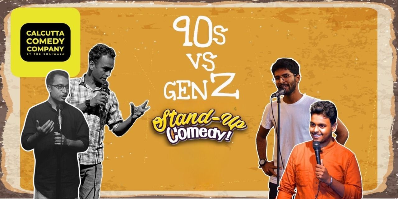 GenZ vs 90s - A Standup Comedy Show comedy-shows Event Tickets Mumbai ...