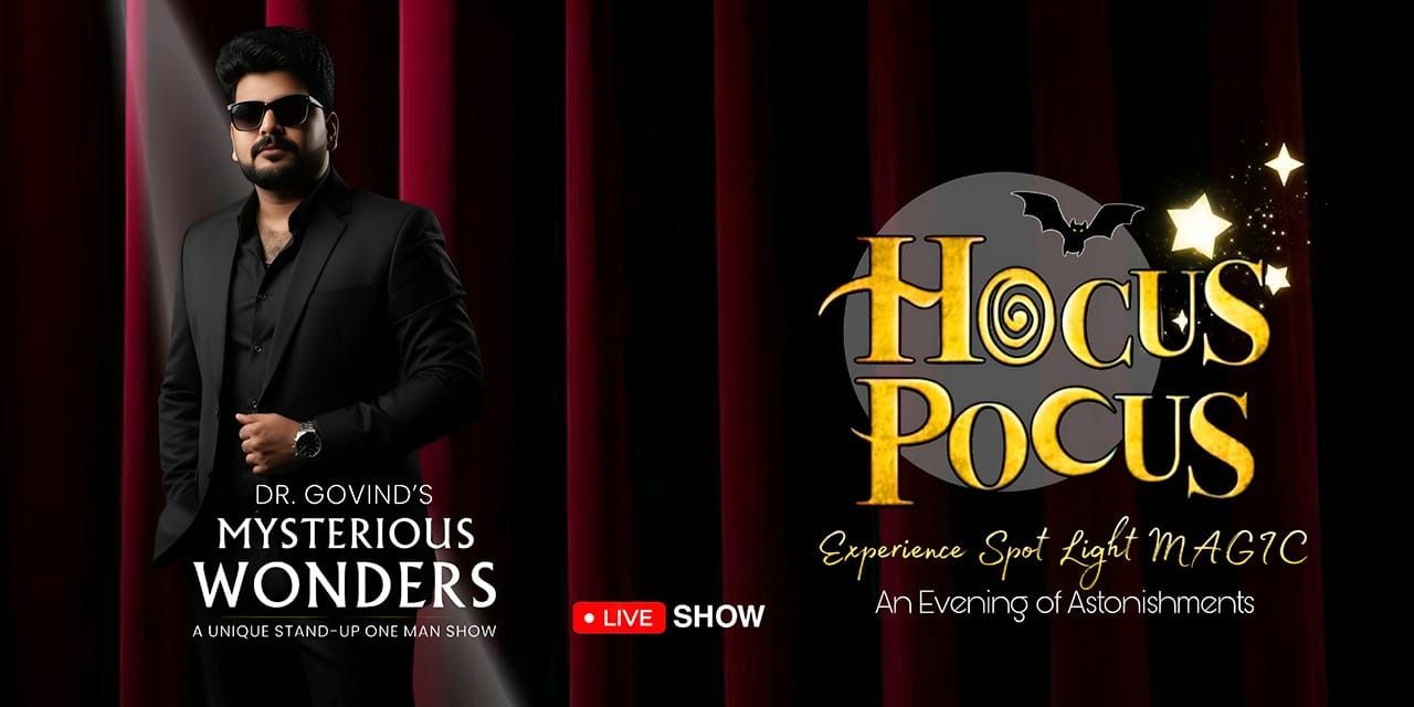 HOCUS POCUS Live Magic Show performances Event Tickets Trivandrum ...
