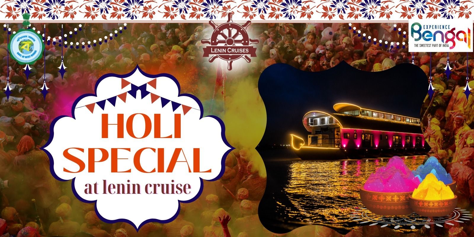HOLI UTSAV SPECIAL AT LENIN CRUISE holi-celebrations Event Tickets ...