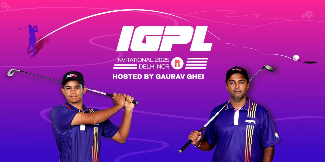 IGPL INVITATIONAL 2025 - DELHI NCR BY GAURAV GHEI - golf Event Tickets ...