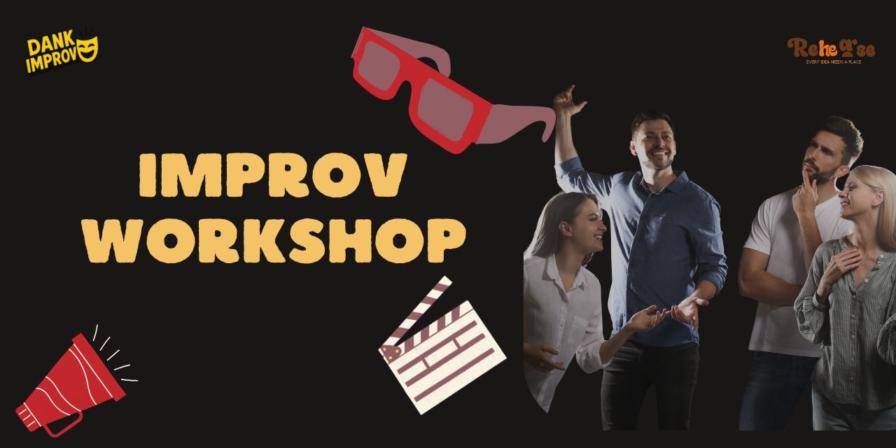 Improv(acting) Workshop workshops Event Tickets Kolkata - BookMyShow