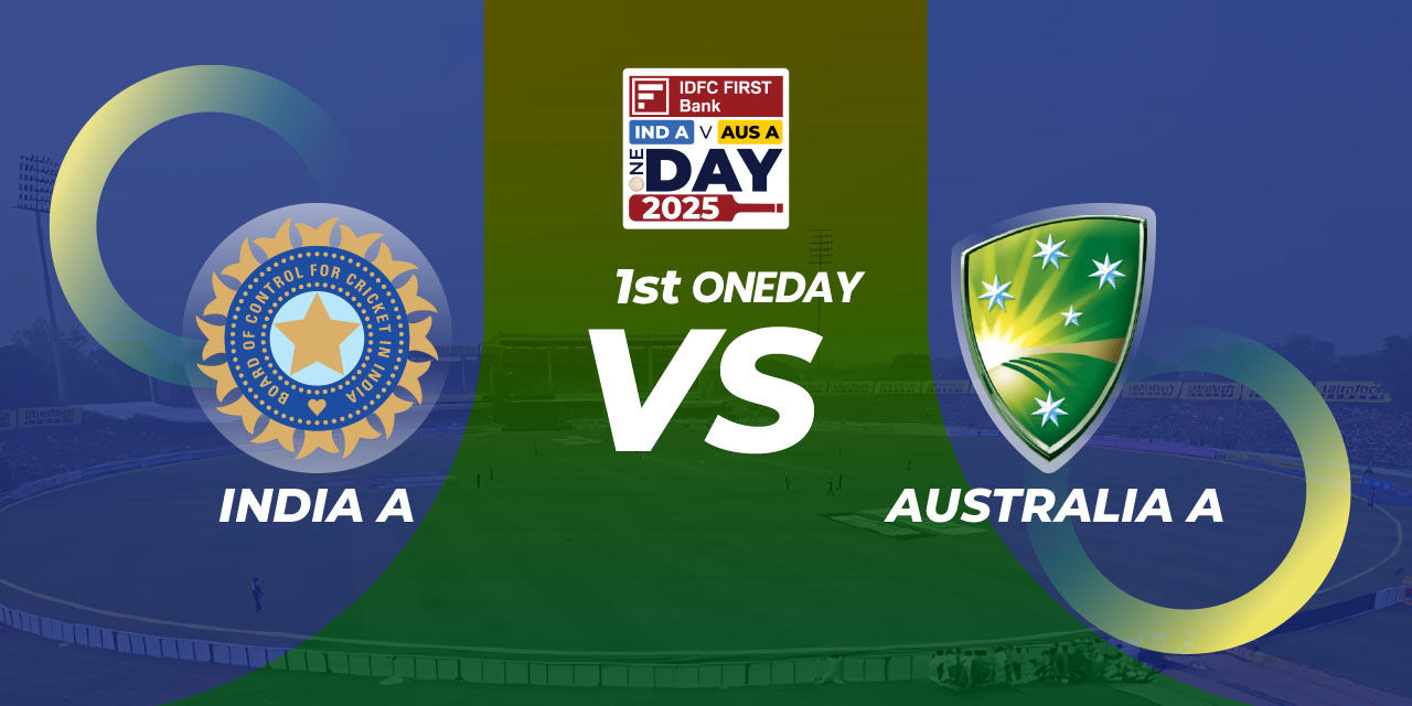 India A vs Australia A - 1st One Day Match - cricket Event Tickets - BookMyShow