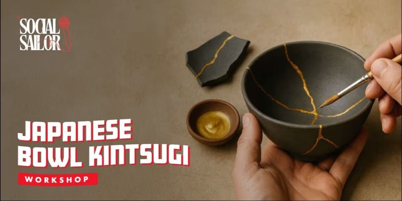 Japanese Bowl Kintsugi - Delhi NCR Workshops Event Tickets - BookMyShow