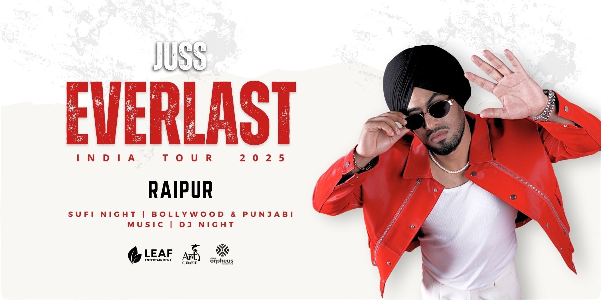 Juss Everlast Raipur music-shows Event Tickets Mumbai - BookMyShow
