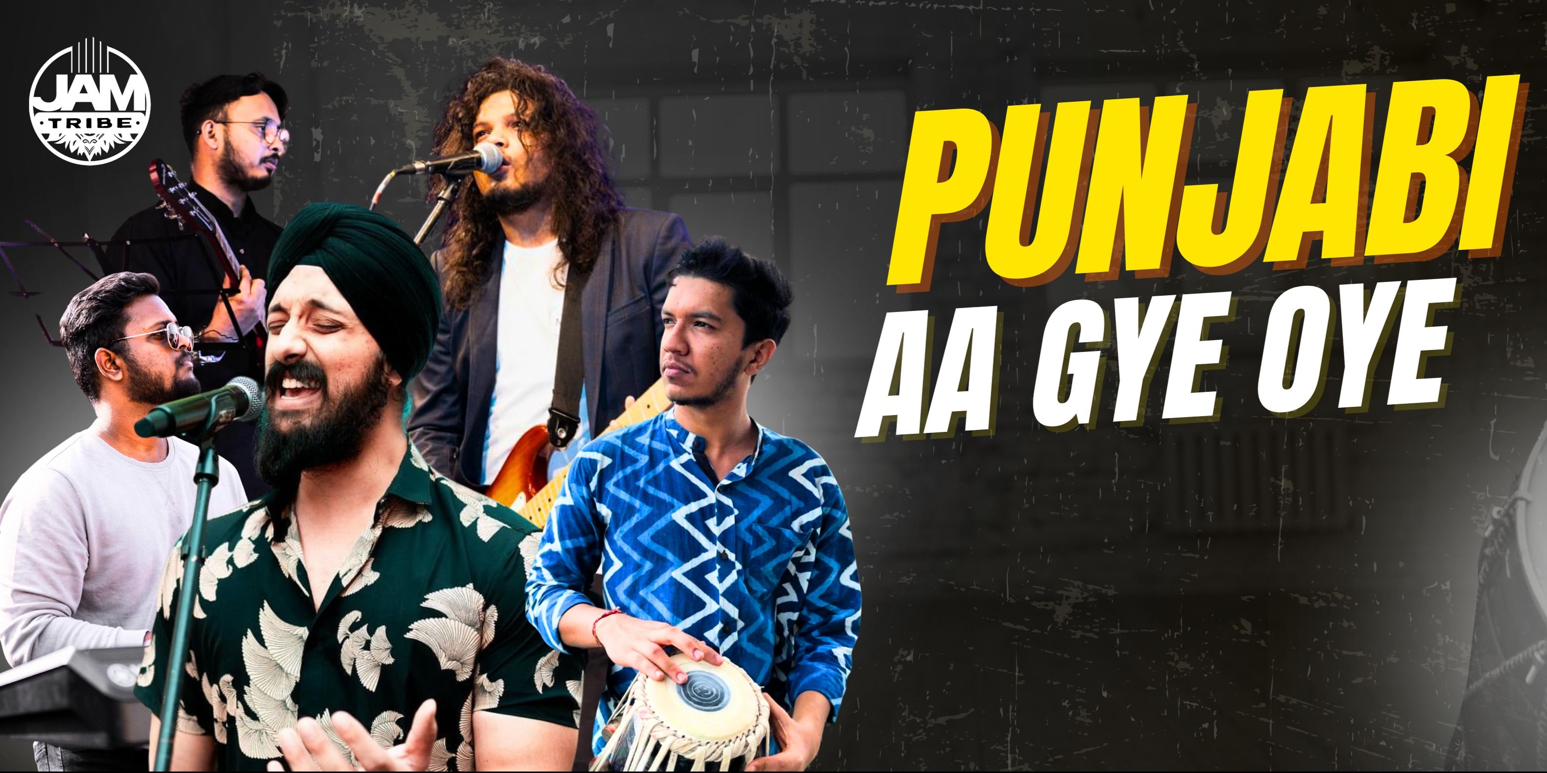 Punjabi Aa Gye Oye - Live Punjabi Music show music-shows Event Tickets ...