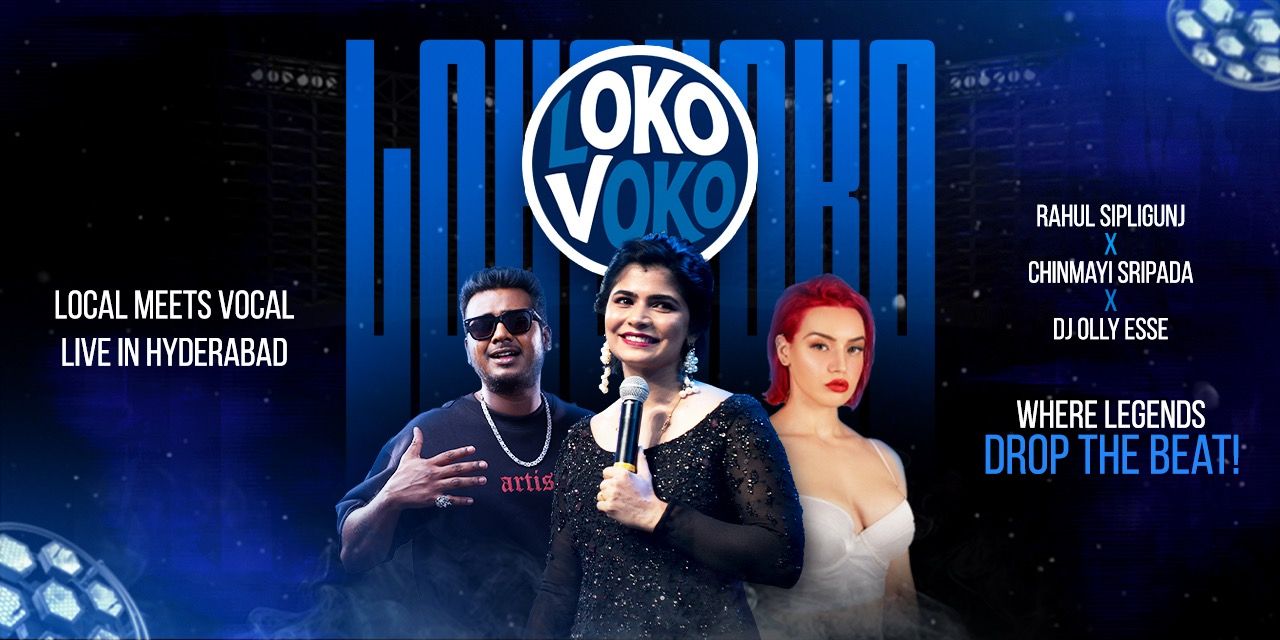 Lokovoko: Chinmayi, Rahul Sipligunj & DJ Olly Esse music-shows Event ...