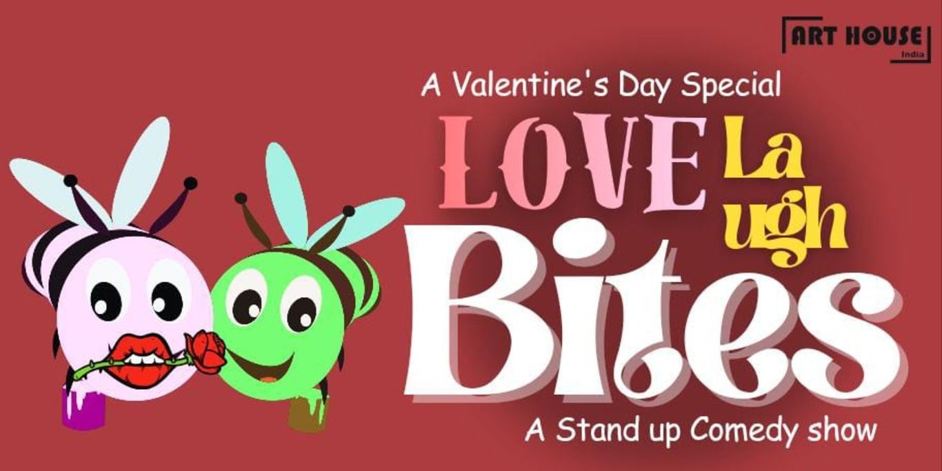 Love Bites Valentine Special Comedy Show comedy-shows Event Tickets ...