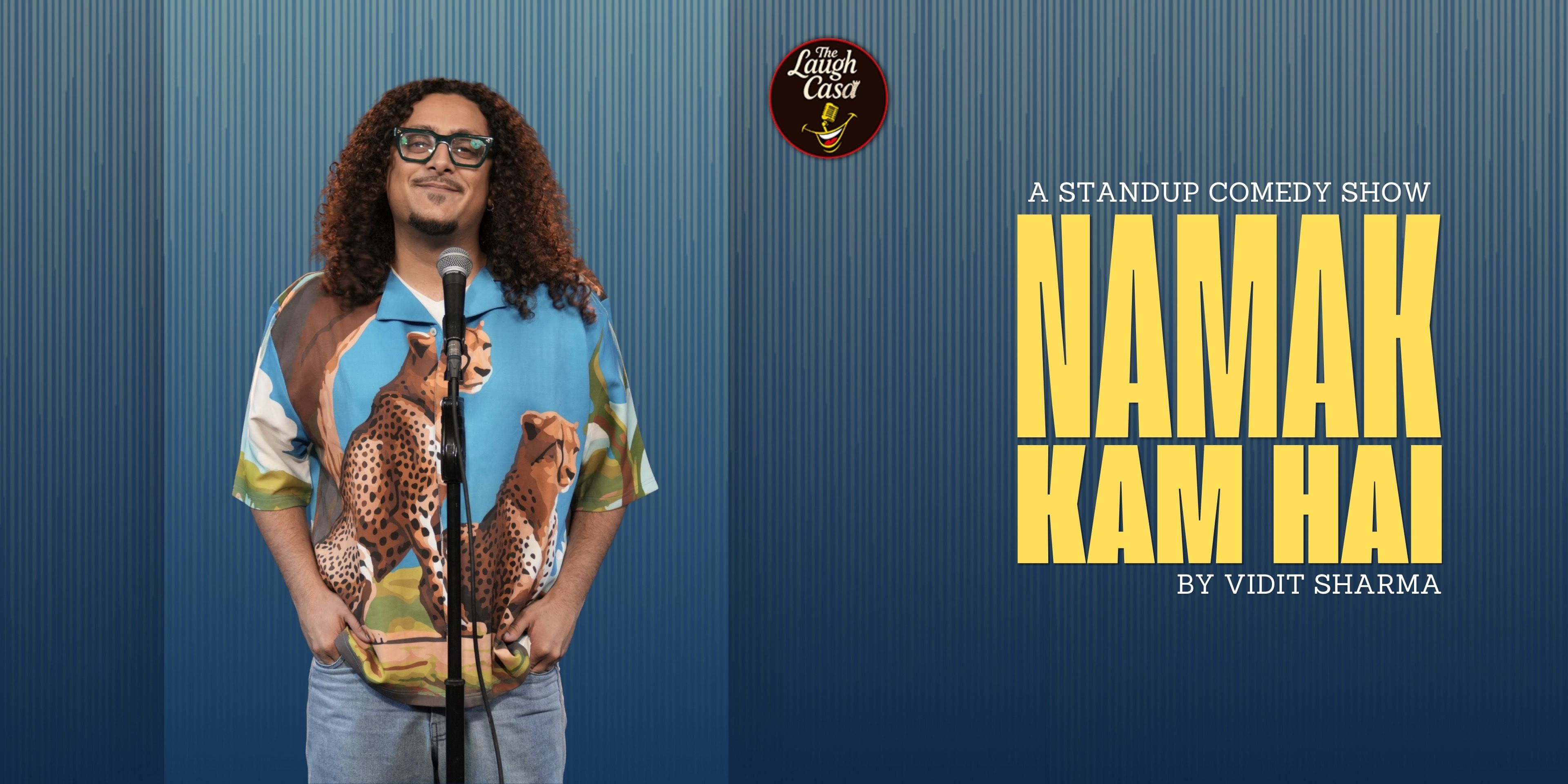 Namak Kam Hai Standup comedy show By Vidit Sharma comedy-shows Event ...