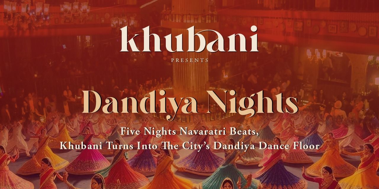 Navratri Special: Dandiya Nights at Khubani | navratri Tickets Mumbai ...