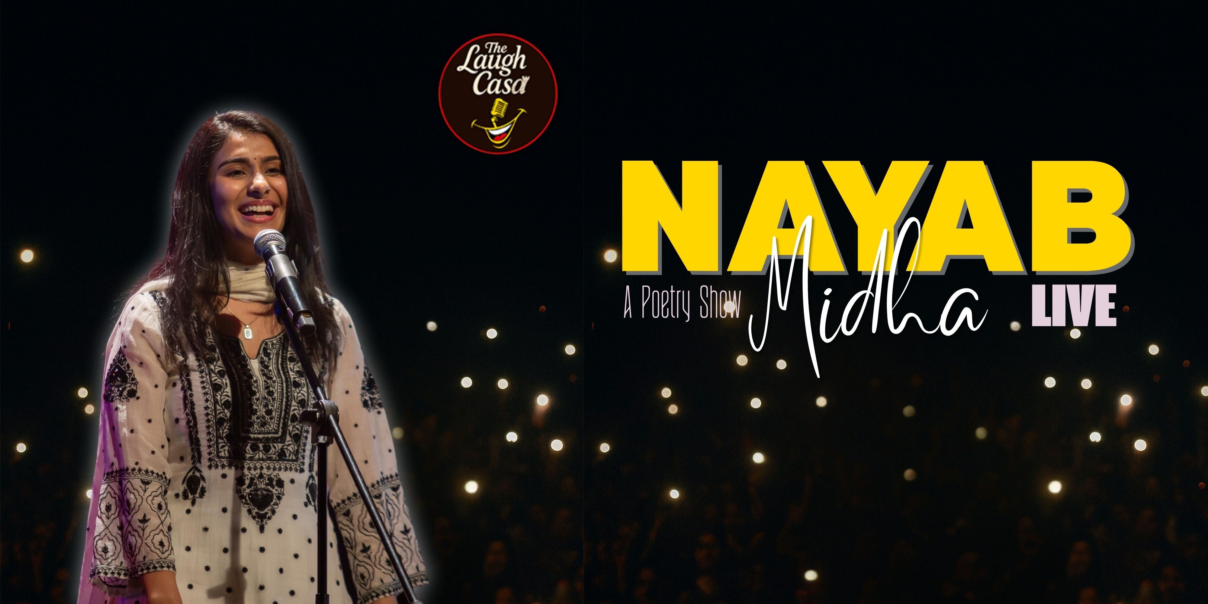 Nayab Middha Live A Poetry Show comedy-shows Event Tickets Delhi-NCR ...