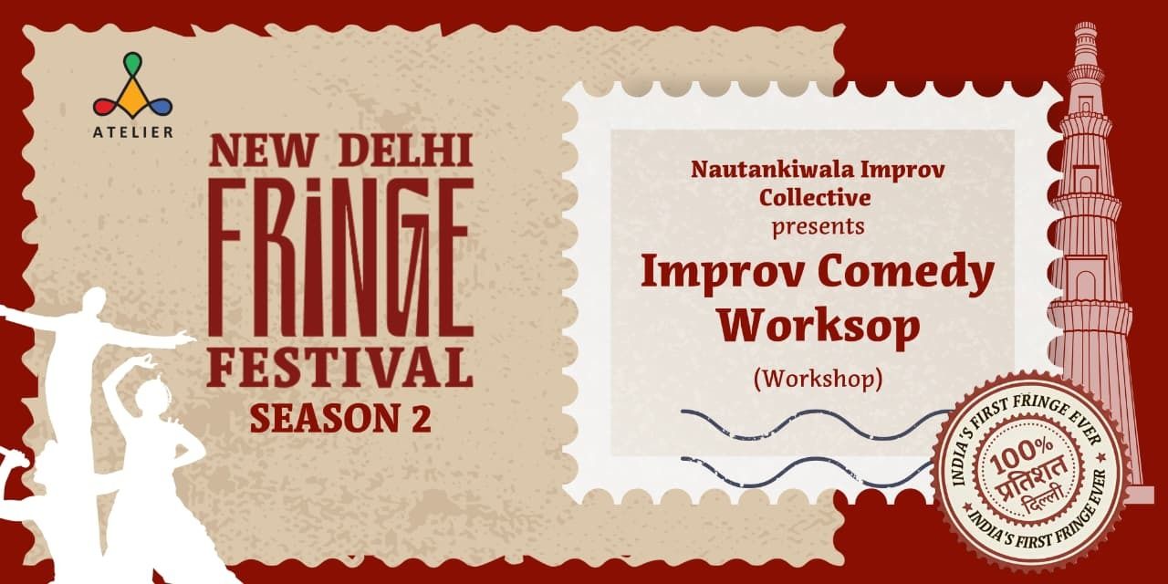 NDFF SEASON 2 - Improv Comedy Workshop workshops Event Tickets Delhi ...